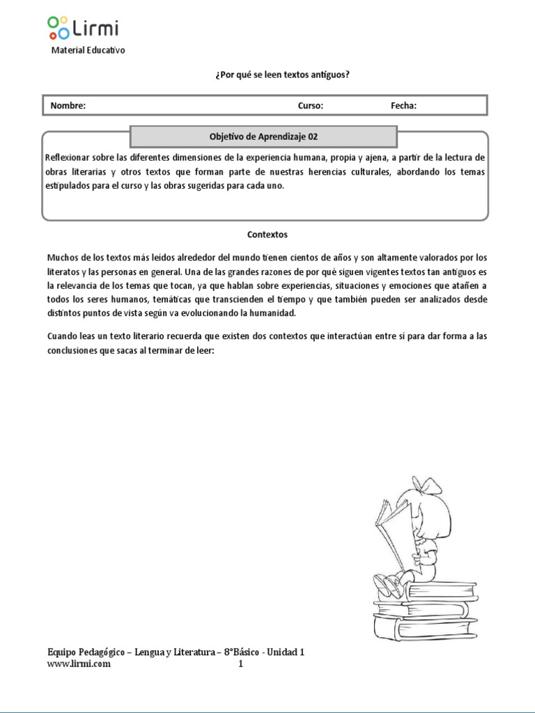 ¿Por Qué Se Leen Textos Antiguos? Nombre: Curso: Fecha: Objetivo de ...