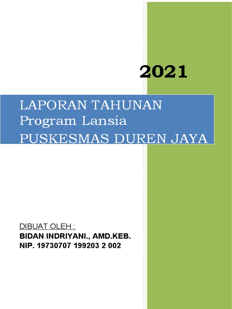 Laporan Tahunan Lansia 2021 | PDF