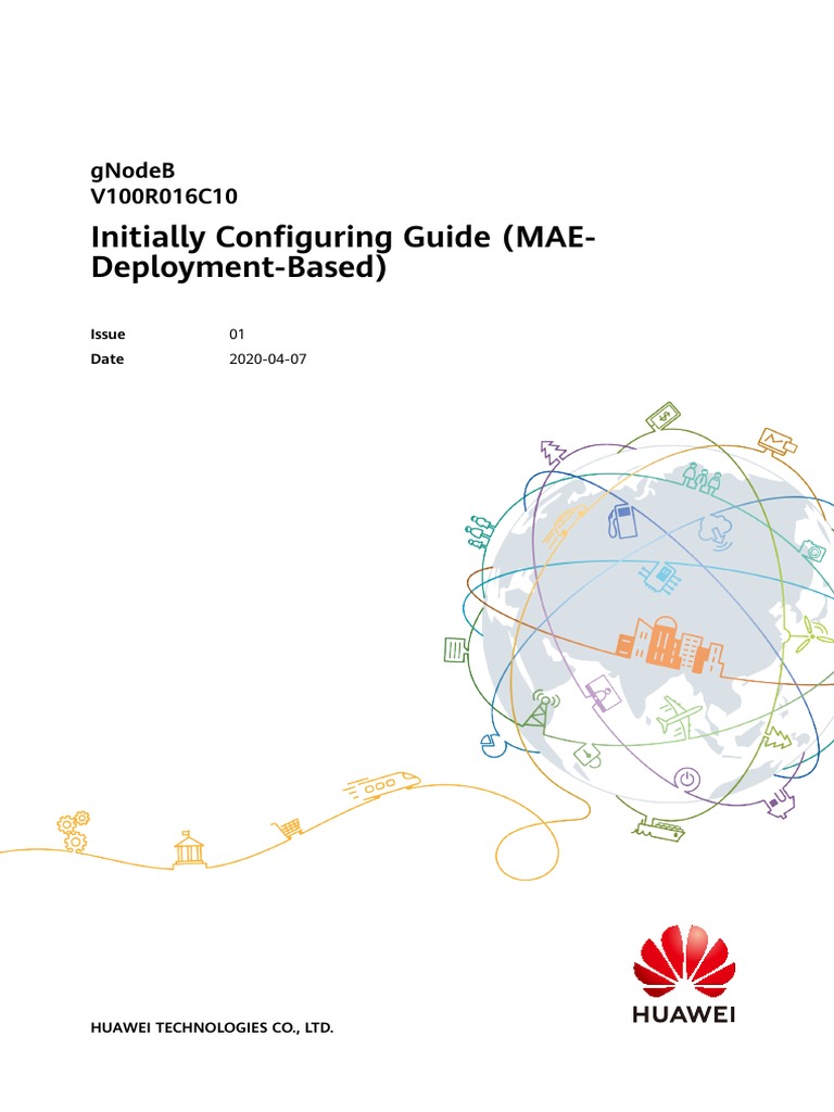 GNodeB Initial Configuration Guide (MAE-Deployment-based) (V100R016C10 - 01) (PDF) - en | PDF ...