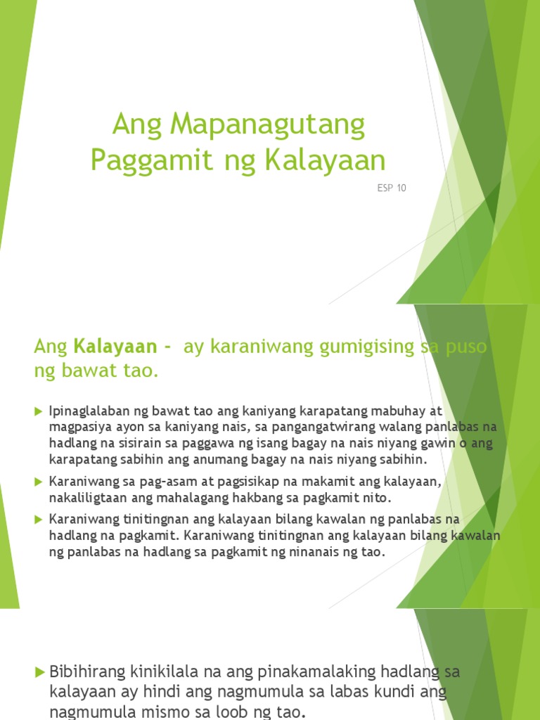 ESP 10 Ang Mapanagutang Paggamit NG Kalayaan 1 | PDF