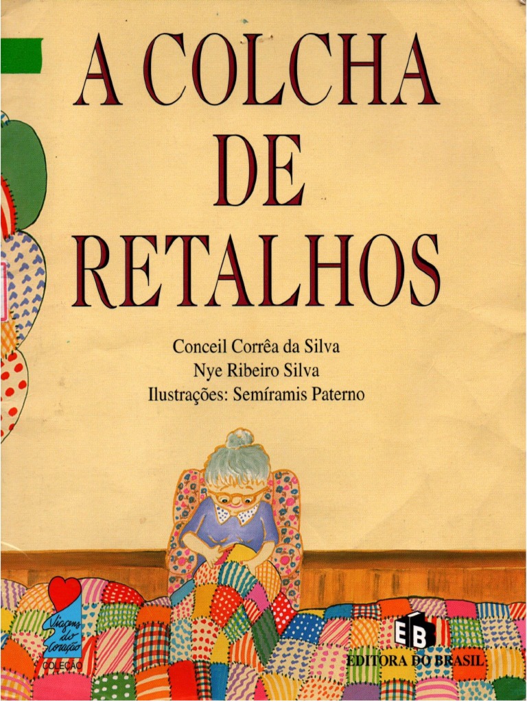 Livro A Colcha de Retalhos | PDF Livro A Colcha de Retalhos | PDF