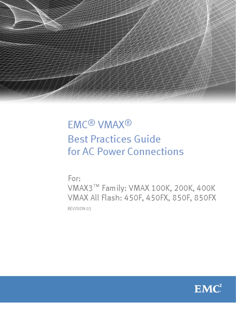 EMC® VMAX® Best Practices Guide For AC Power Connections (Docu67279) | Download Free PDF ...