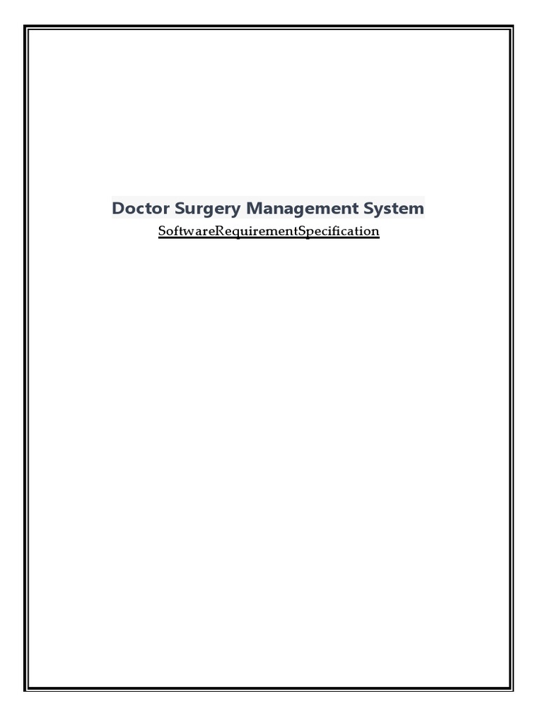 Doctor Surgery Management System | PDF | Medical Record | Medical ...