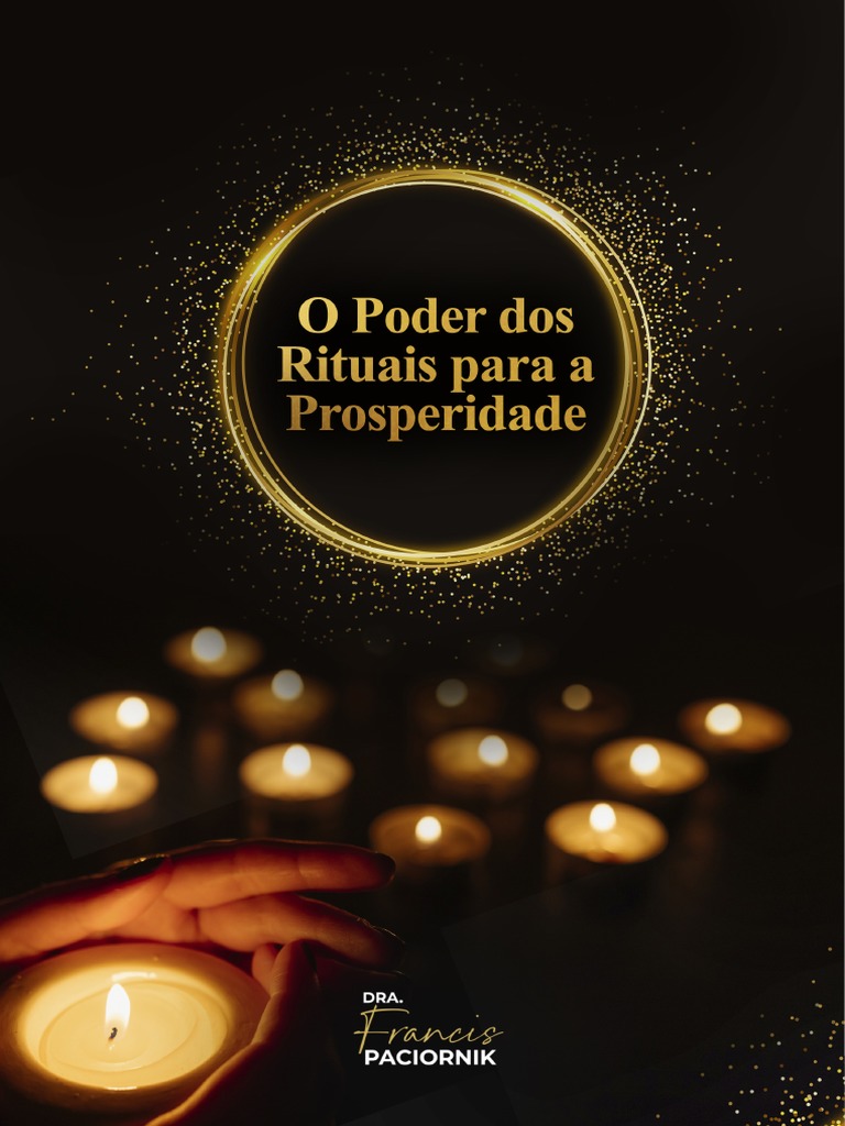 O Poder Dos Rituais para Prosperidade | PDF | Cérebro | Mente