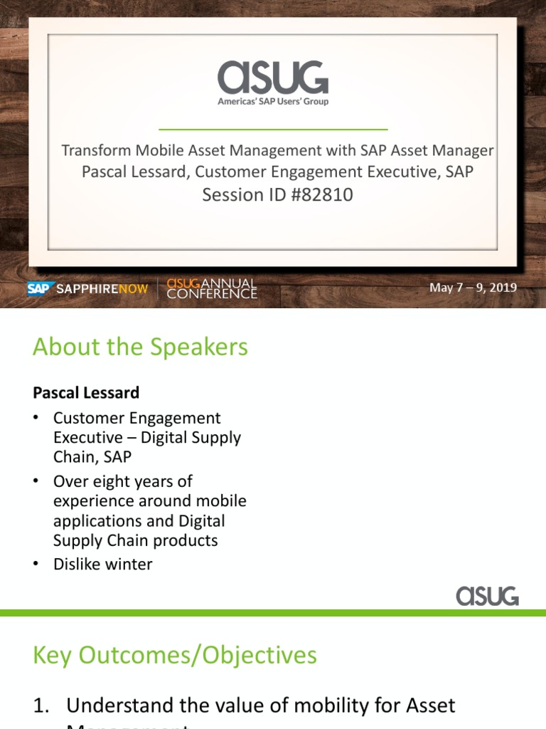 ASUG82810 - Transform Mobile Asset Management With SAP Asset Manager ...