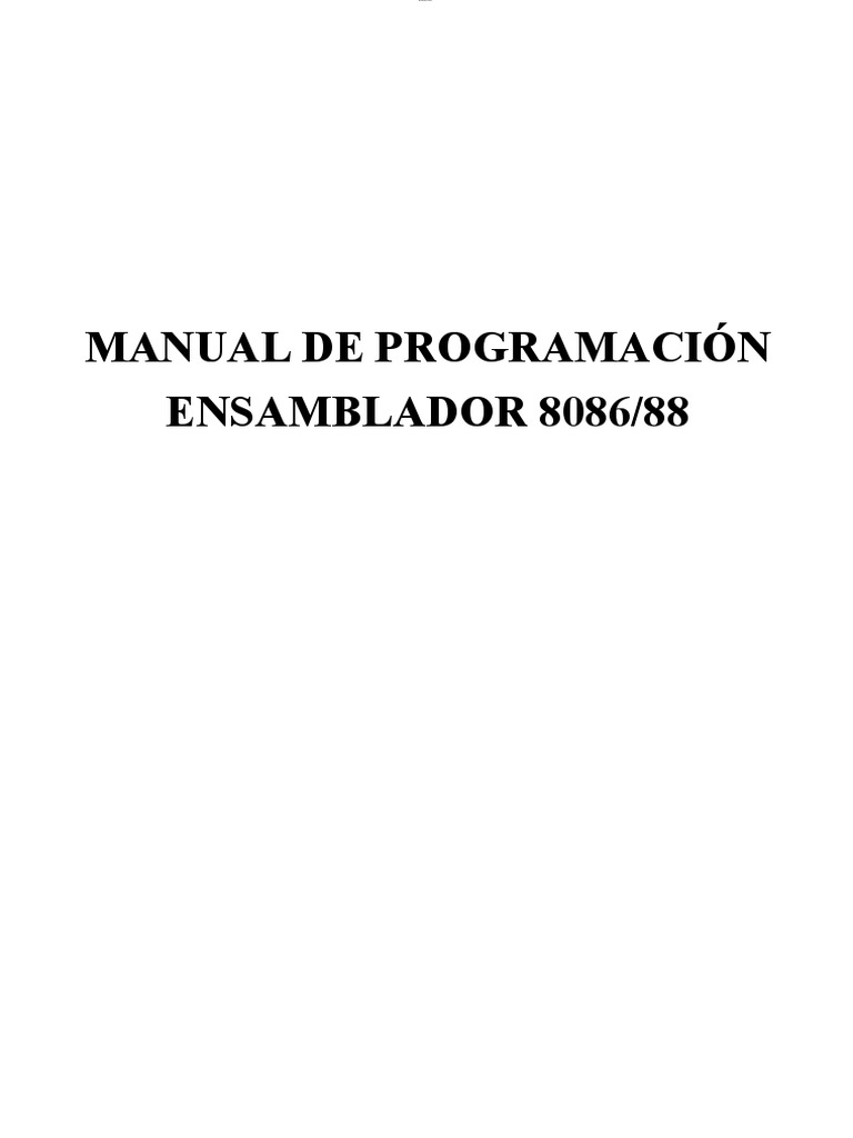 Manual de Programación Ensamblador 8086 | PDF | Lenguaje ensamblador | Programación
