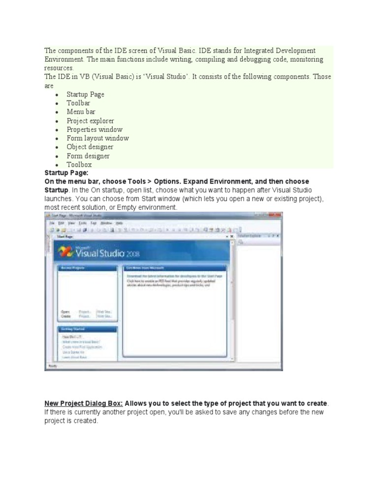 Launches You Can Choose From Start Window Which Lets You Open A New Or Existing Project Most 