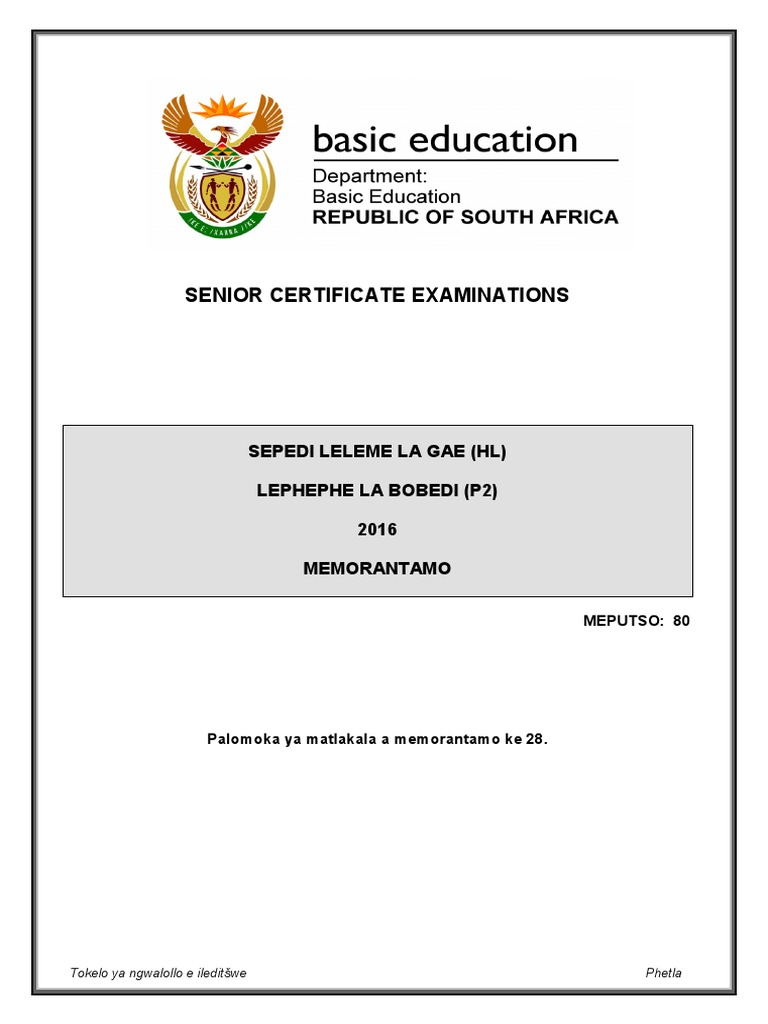 Graad 12: Sepedi Leleme La Gae (HL) Lephephe La Bobedi (P2) 2016 Memorantamo | PDF