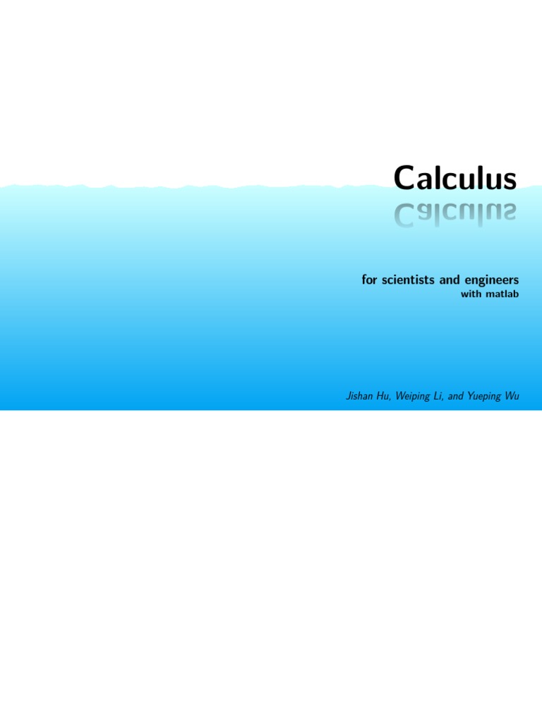 Calculus For Scientists and Engineers With Matlab PDF | PDF