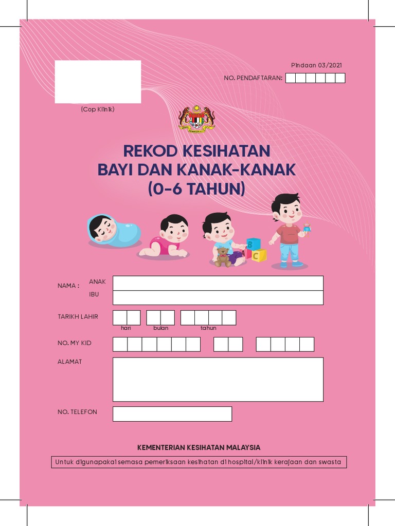 13 Rekod Kesihatan Bayi Dan Kanak-Kanak 0-6 Tahun 230503 011841 | PDF | Kesehatan Holistik ...