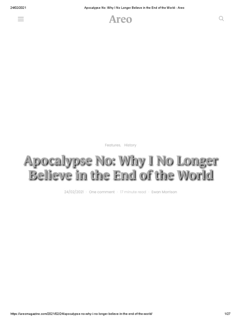 Apocalypse No - Why I No Longer Believe in The End of The World - Areo ...