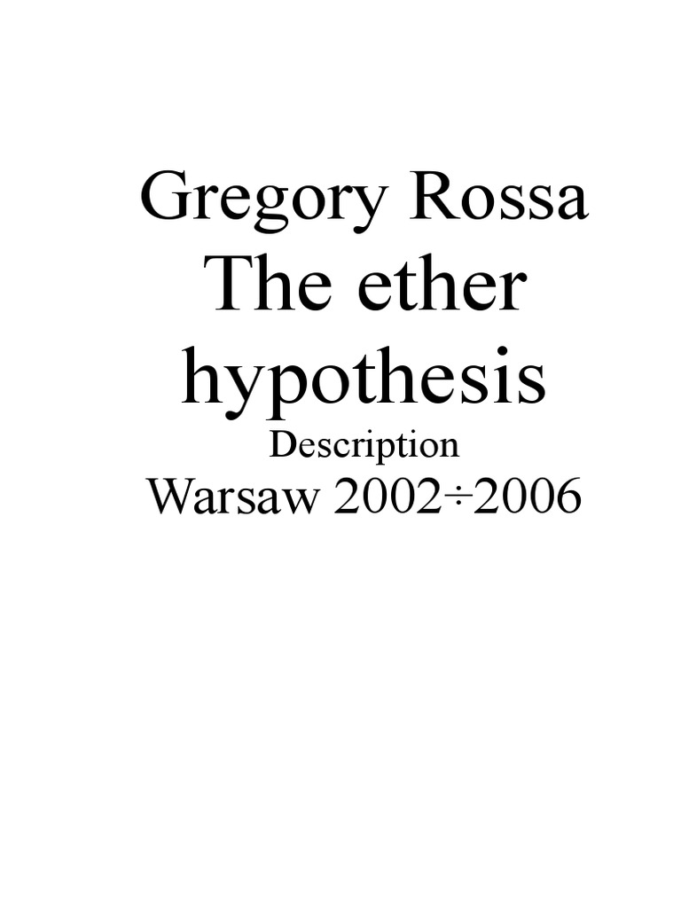 The Ether Hypothesis | PDF | Luminiferous Aether | General Relativity