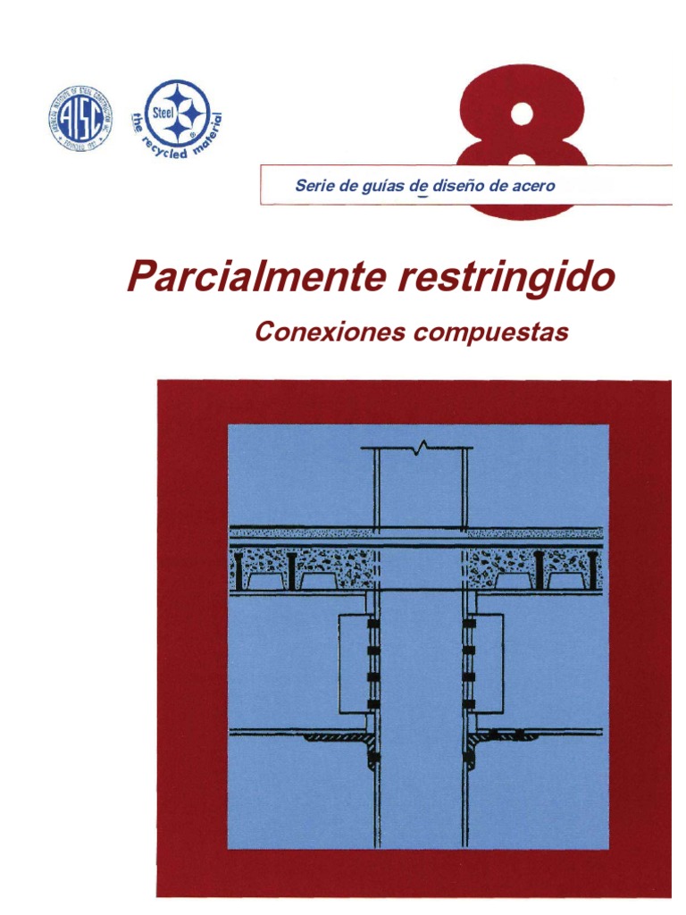 Guía De Diseño Aisc 8 Conexiones Compuestas Parcialmente Restringidas