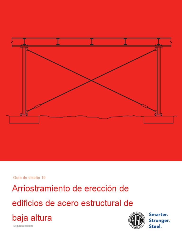 Guía de diseño AISC 26 - Arriostramiento de erección de edificios de ...