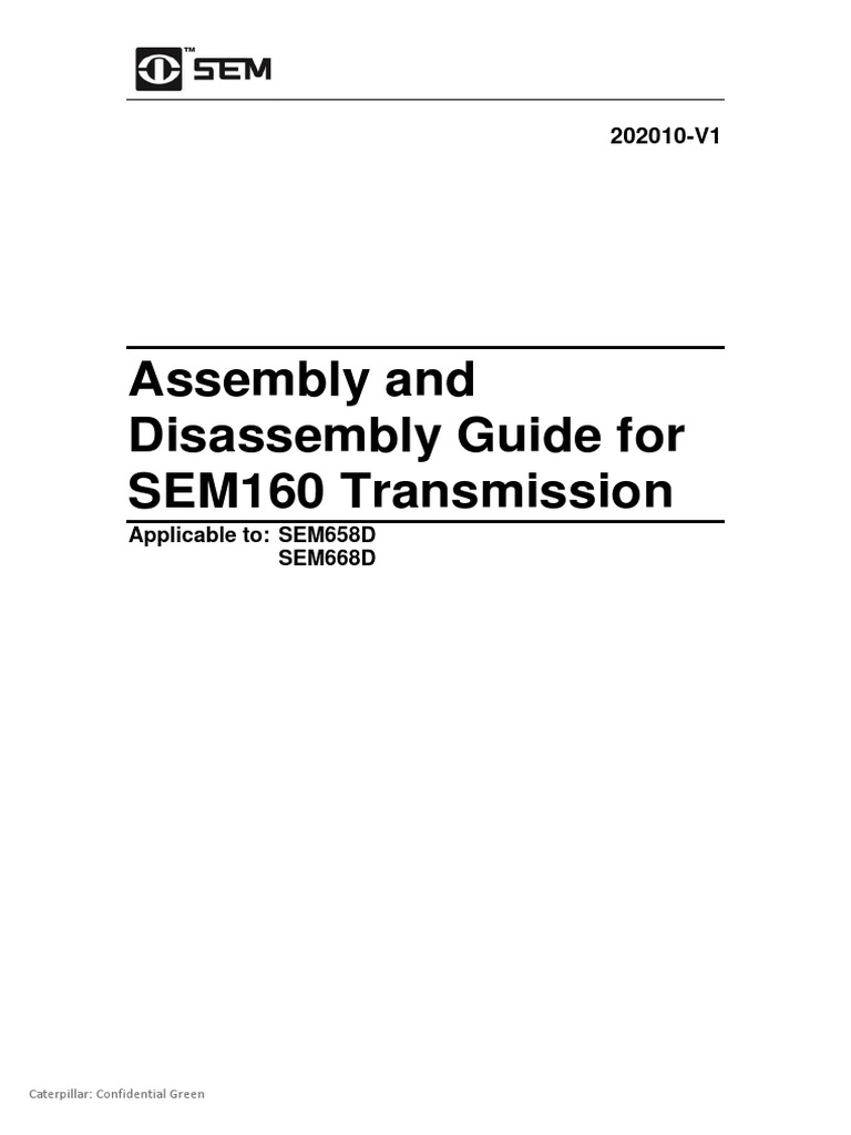 Assembly and Disassembly Guide For SEM160 Transmission-En-V1-202010 ...