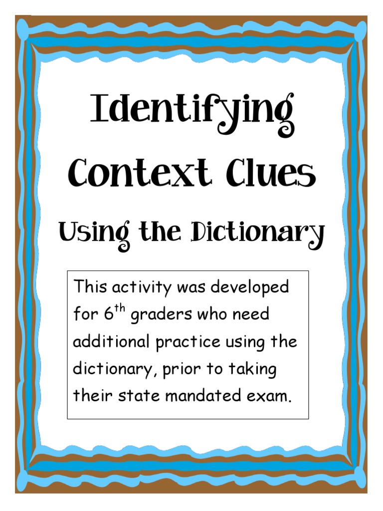 Identifying Context Clues: Using The Dictionary | PDF
