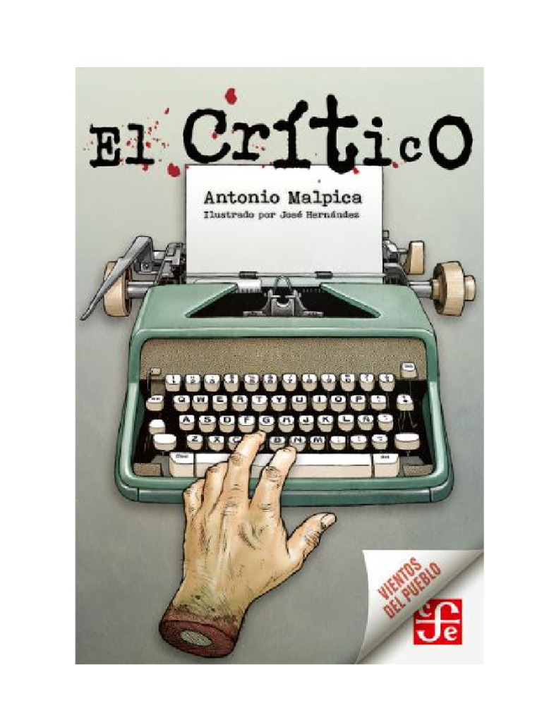 Antonio Malpica - El Critico | PDF