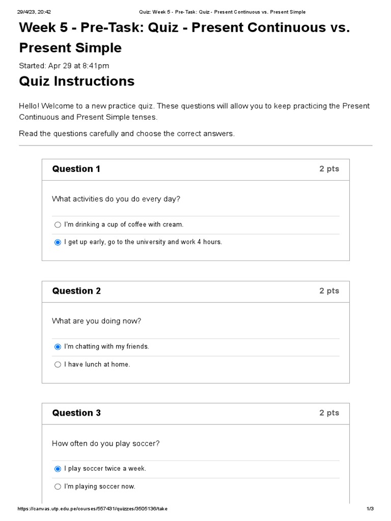 Quiz - Week 5 - Pre-Task - Quiz - Present Continuous vs. Present Simple ...