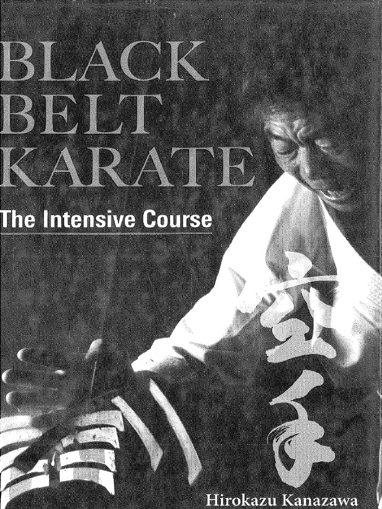 Black Belt Karate The Intensive Course Parte 1 | PDF