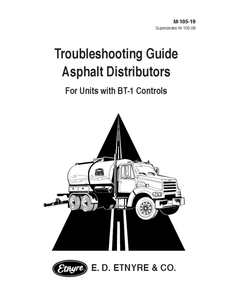 Troubleshooting Guide Asphalt Distributors: For Units With BT-1 Controls | PDF | Switch | Valve