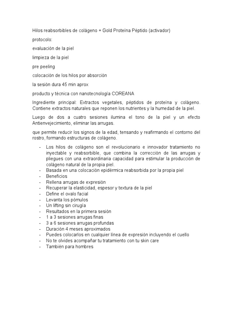 Protocolo para el tratamiento de hilos reabsorbibles de colágeno y péptidos de proteína para ...