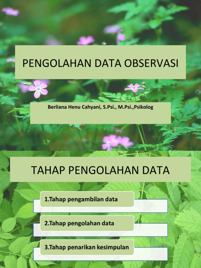 4 Pengolahan Data Observasi | PDF