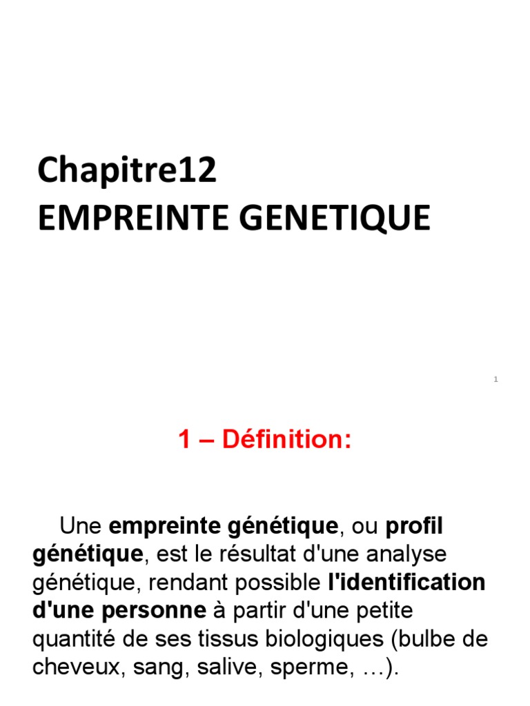 Définition et utilisation de l'empreinte génétique | PDF | Empreinte ...