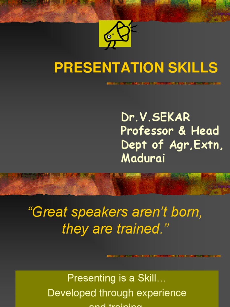 Presentation Skills | PDF | Public Speaking | Attention
