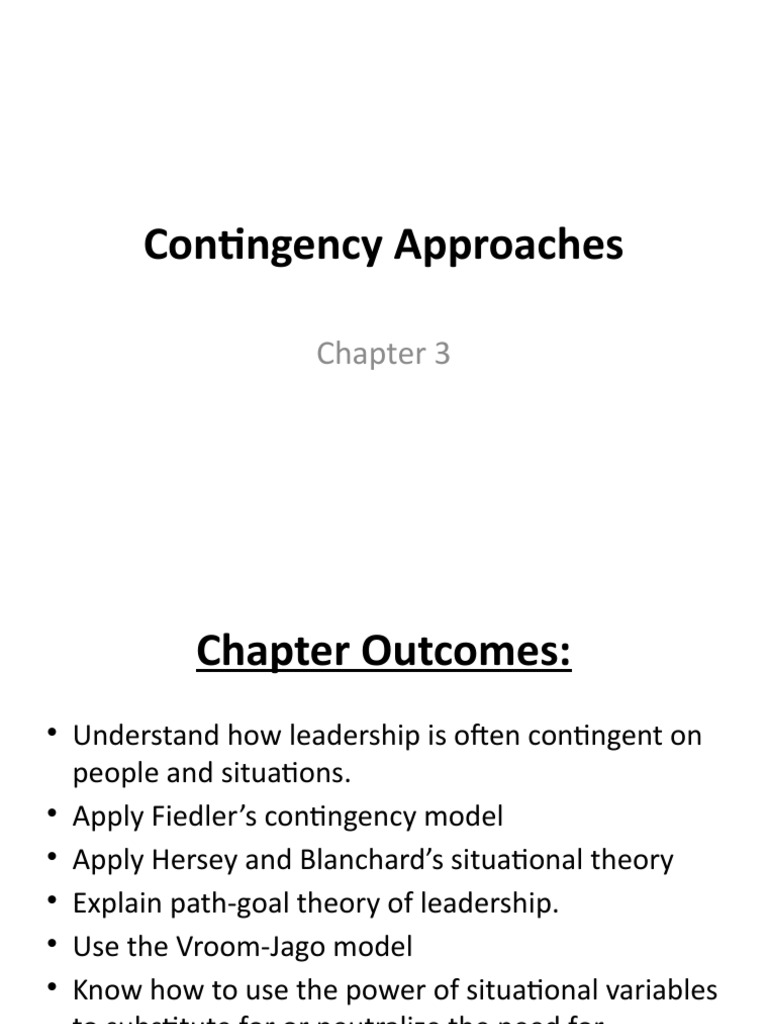 Chapter 3 Contingency Approaches | PDF | Leadership | Psychology