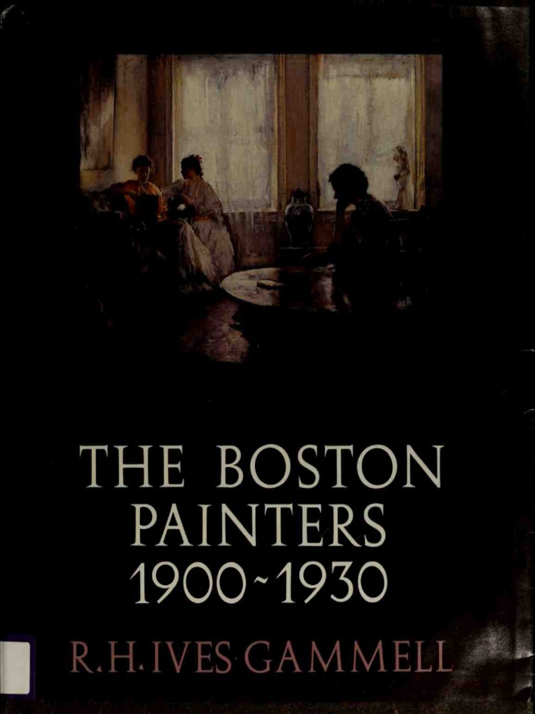 The Boston Painters, 1900-1930 (Art Ebook) PDF | PDF | Paintings