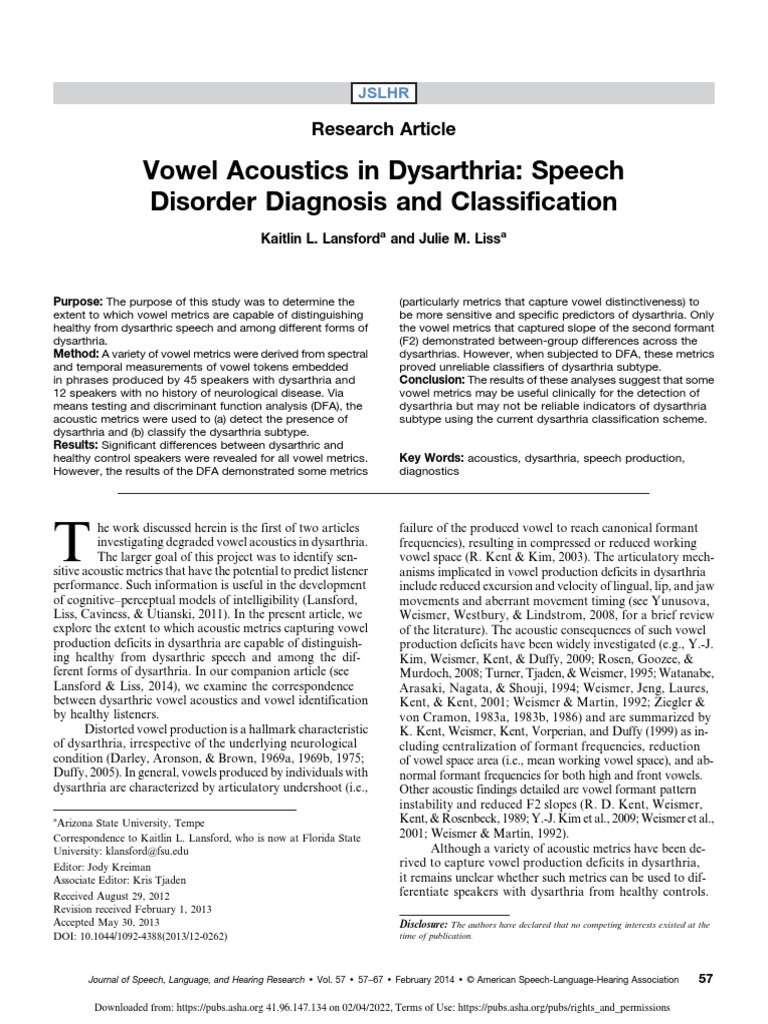 Acoustic Analysis Of Vowel Production In Dysarthria Identifying Sensitive Metrics For Detecting