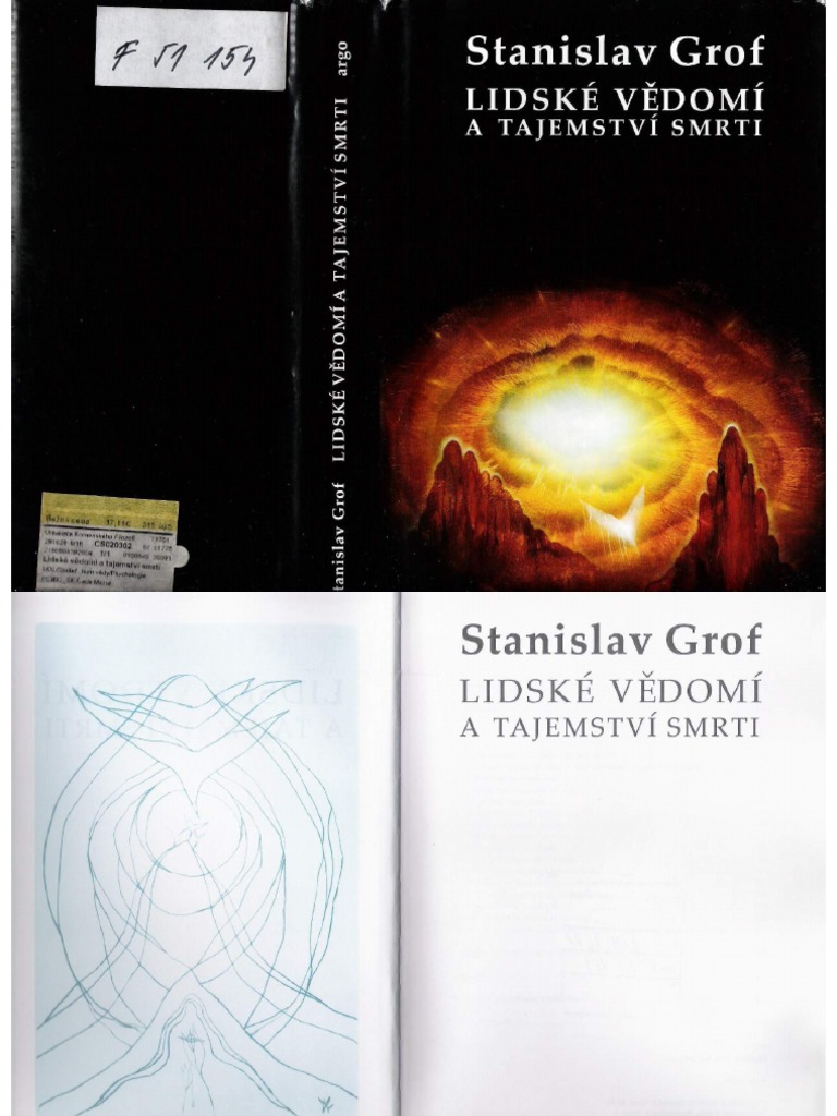 Grof, Stanislav - Lidské Vědomí A Tajemství Smrti | PDF