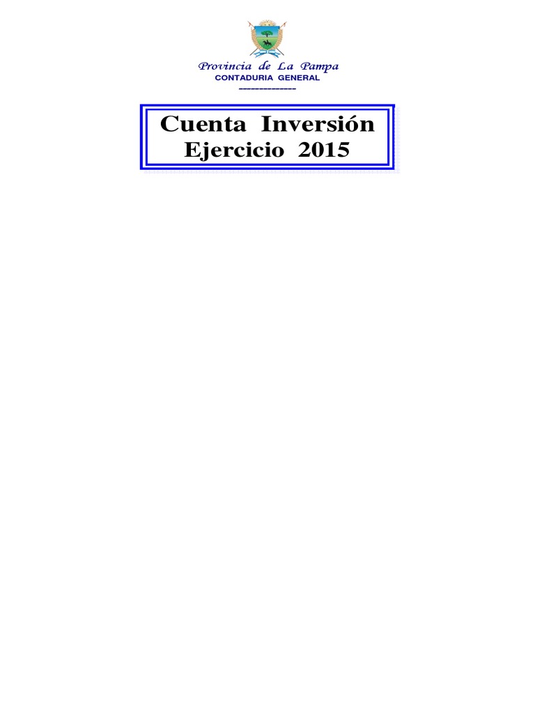 Cuenta Inversion Ejercicio 2015 | PDF | Presupuesto | Deuda