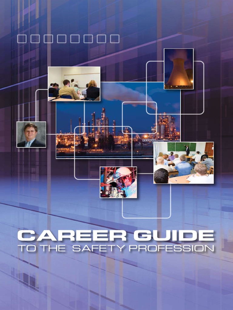 CAREER GUIDE TO THE SAFETY PROFESSION | PDF | Occupational Safety And ...