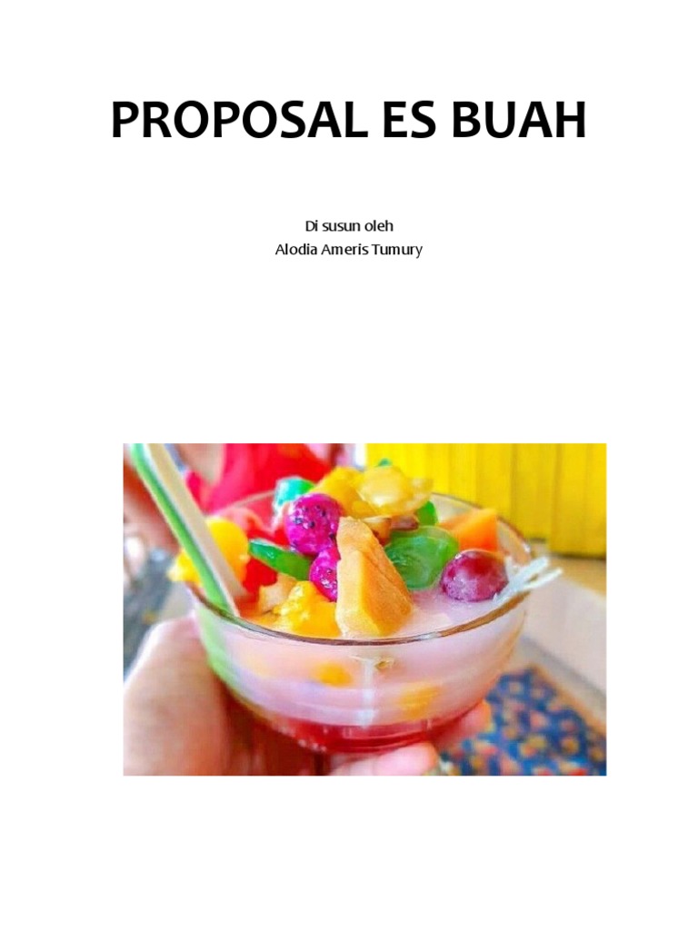 Proposal Es Buah | PDF | Bisnis | Memasak, Makanan, & Anggur