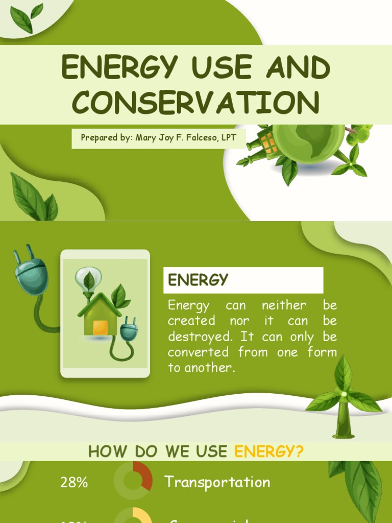 Energy Use and Conservation | PDF | Energy Conservation | Fuels