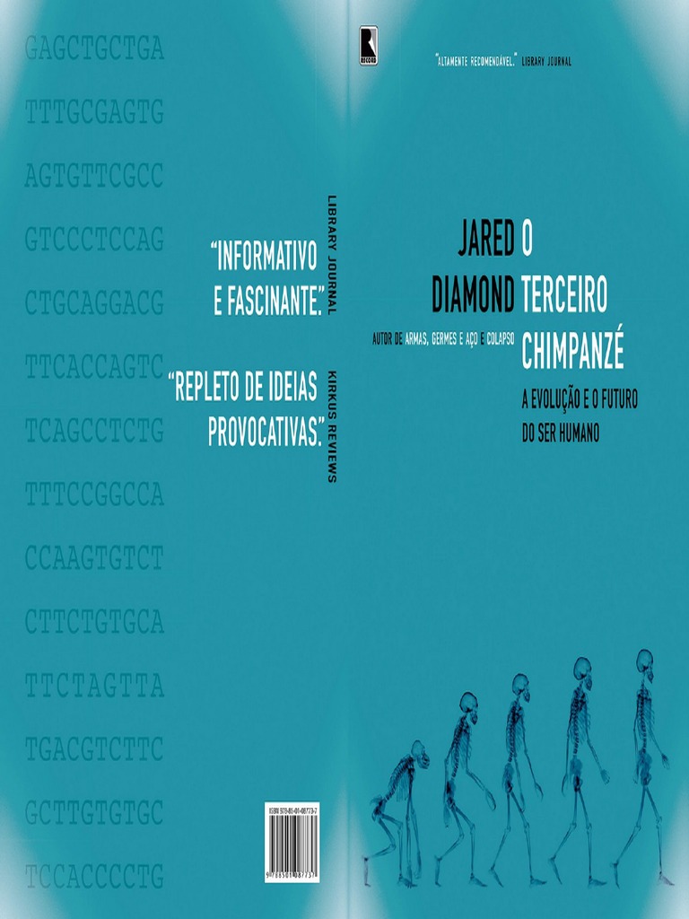 O Terceiro Chimpanzé - A Evolucao e o Futuro Do Ser Humano - Jared ...