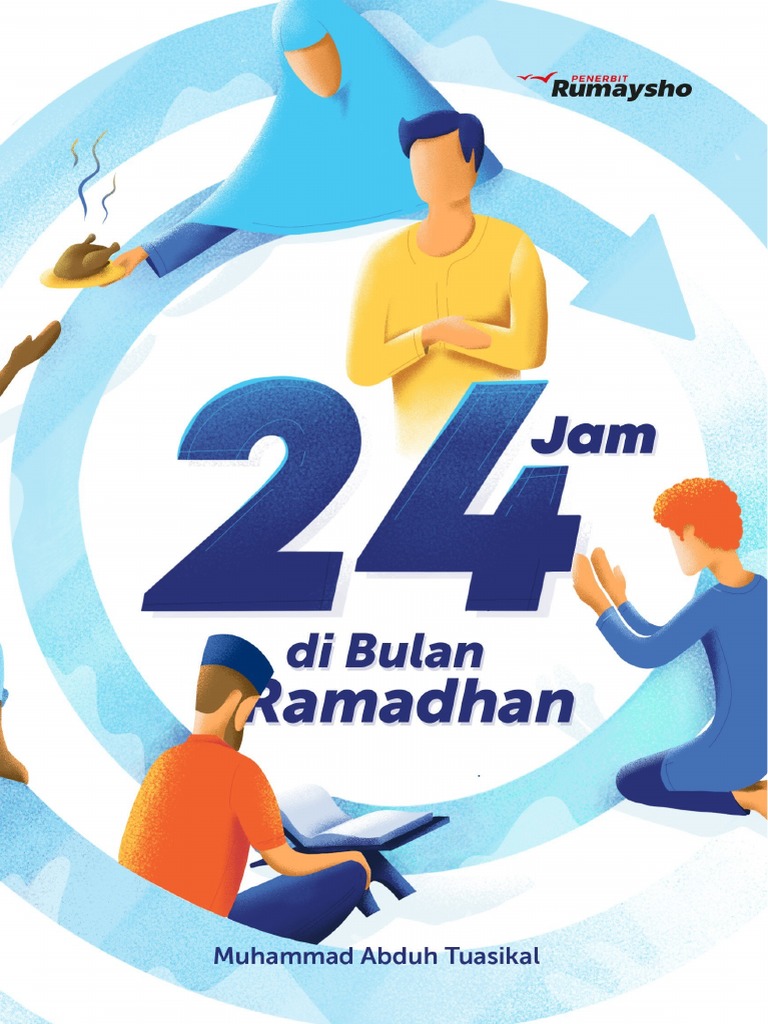 Amalan 24 Jam Di Bulan Ramadhan | PDF