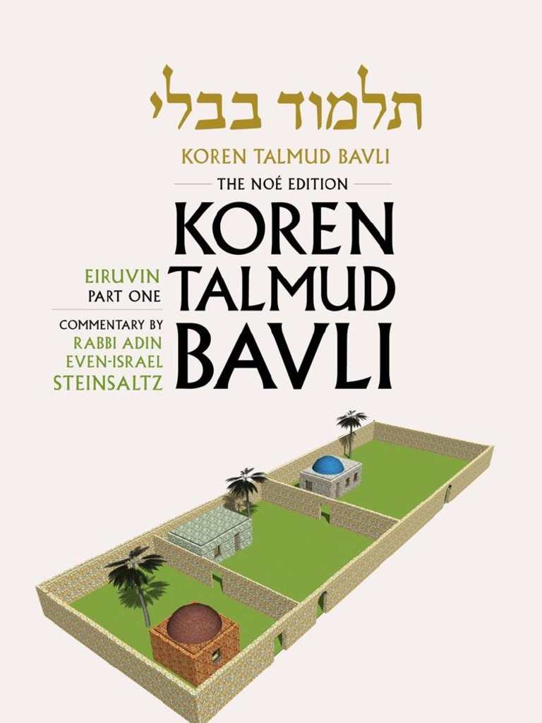 Koren Talmud Bavli, Noé Edition Vol. 4 - Eiruvin, Part I by Unknown PDF | PDF | Talmud | Judaism