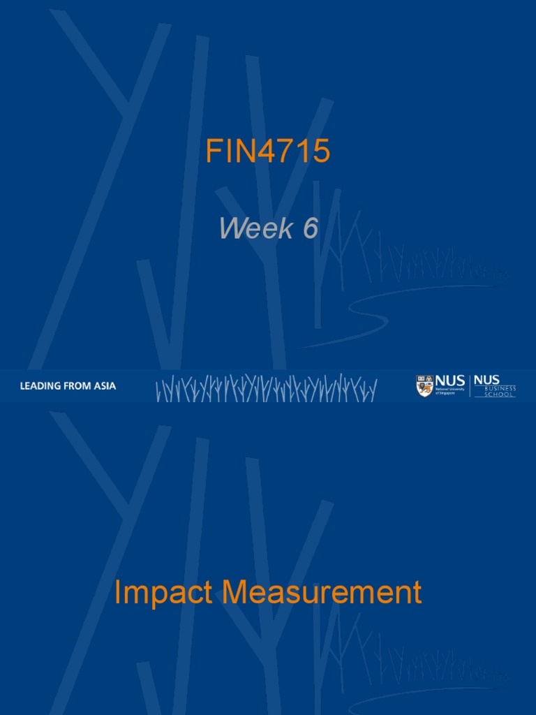 W6 - FIN4715 Impact Measurement | PDF | Sampling (Statistics) | Randomized Controlled Trial