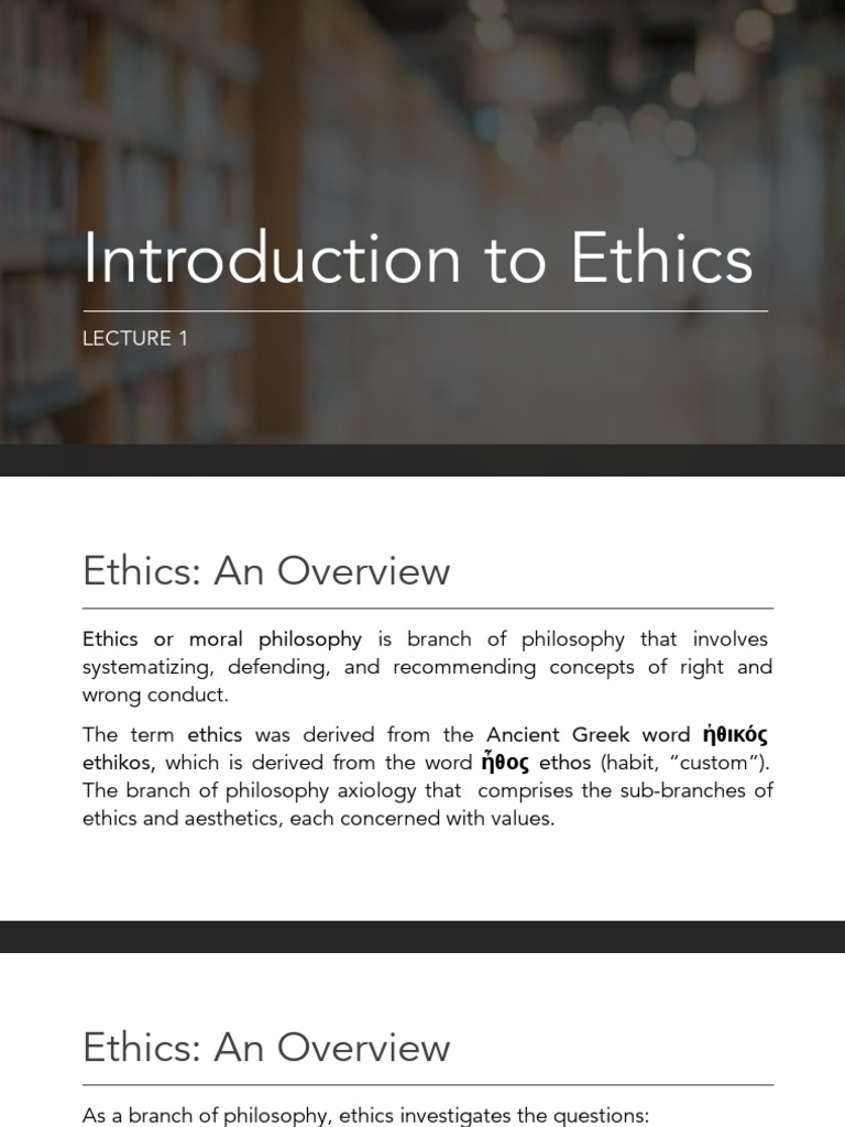 Introduction To Ethics | PDF | Morality | Philosophical Theories Introduction To Ethics | PDF | Morality | Philosophical Theories
