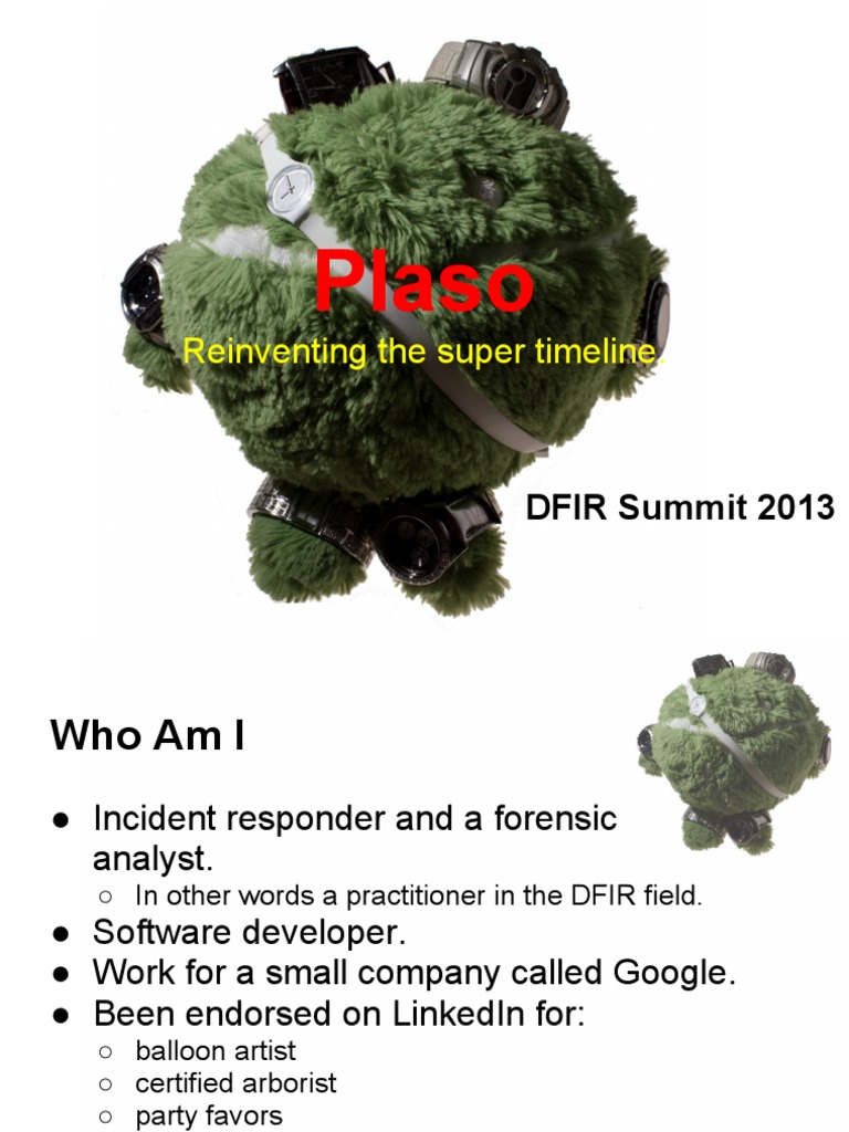 Plaso Reinventing The Super Timeline Kristinn Gudjonsson | PDF ...