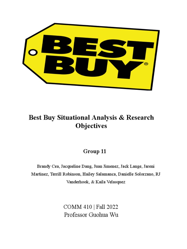Comm 410 Best Buy Situational Analysis | PDF Comm 410 Best Buy Situational Analysis | PDF