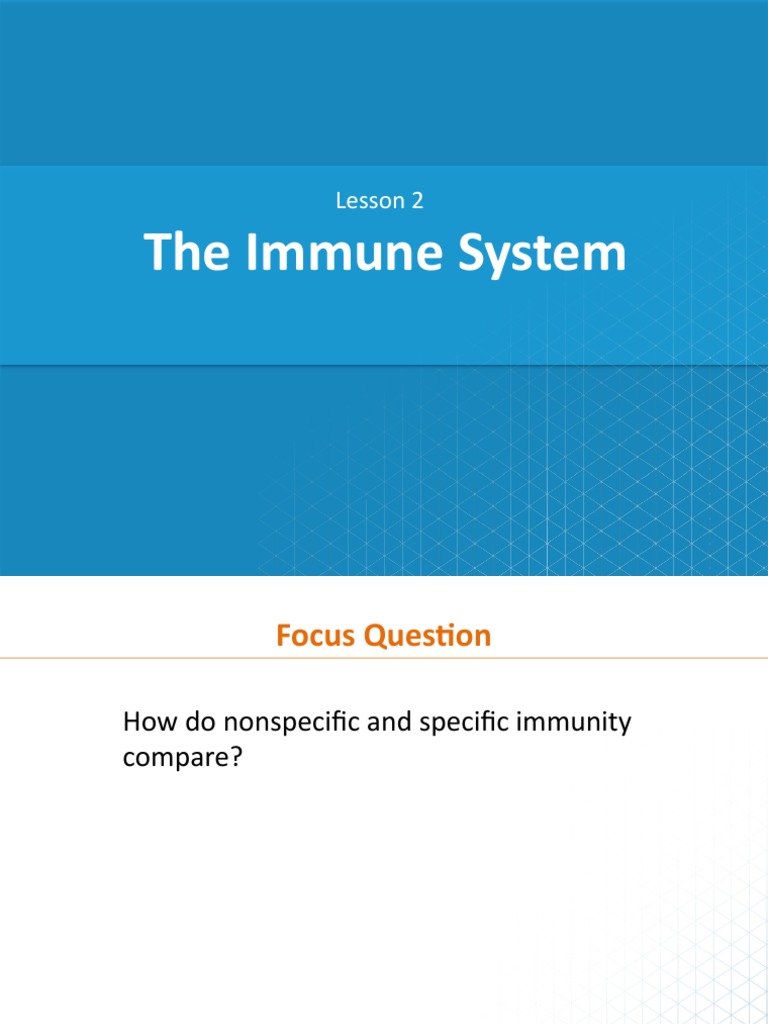 Lesson 2 The Immune System | PDF | Immune System | Adaptive Immune System
