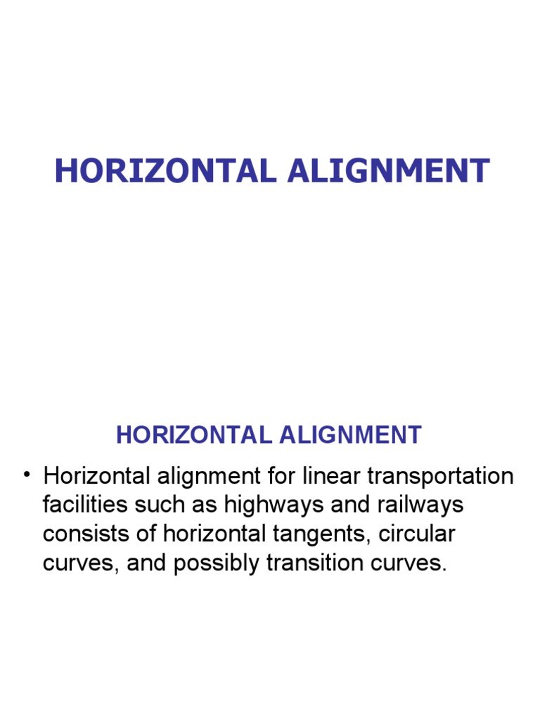 Understanding Horizontal Alignment | PDF | Force | Tangent