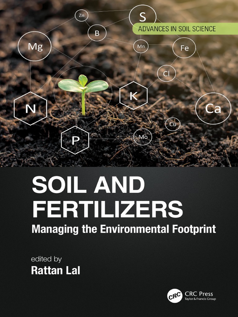 Rattan Lal (Editor) - Soil and Fertilizers-Managing The Environmental Footprint-CRC Press (2020 ...