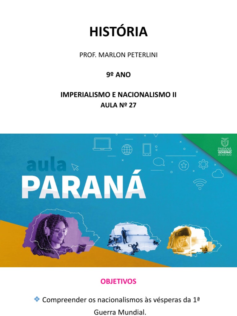 Historia EF 9ano SLIDES Aula27 | PDF