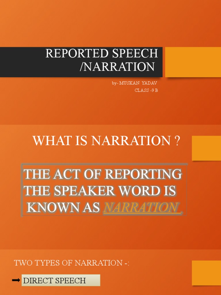 A Guide to Narration: Converting Direct Speech into Indirect Speech | PDF