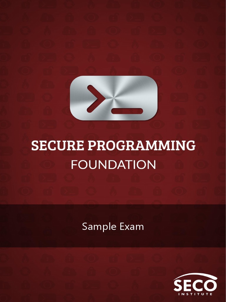 Secure Programming Foundation Exam Guide | PDF