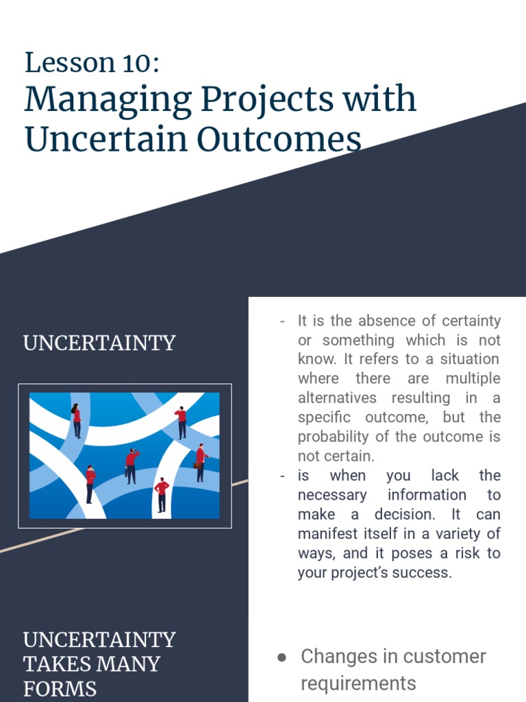 Lesson 10 - Managing Projects With Uncertain Outcomes | PDF | Risk ...